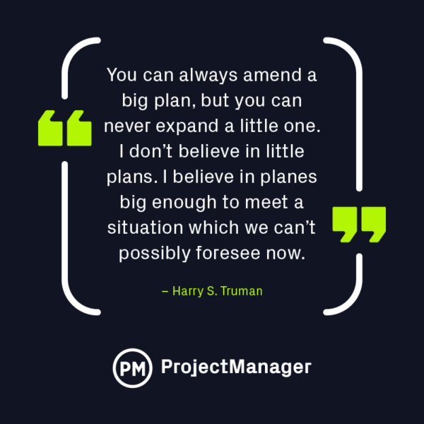 34 of the Best Planning Quotes - ProjectManager