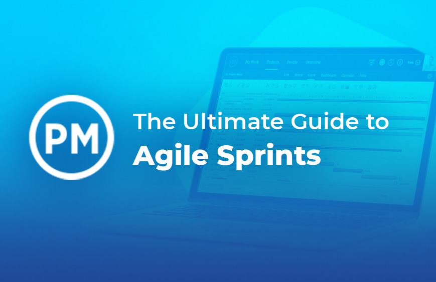 Agile Sprints Guide - ProjectManager.com Agile Sprints Guide - ProjectManager.com